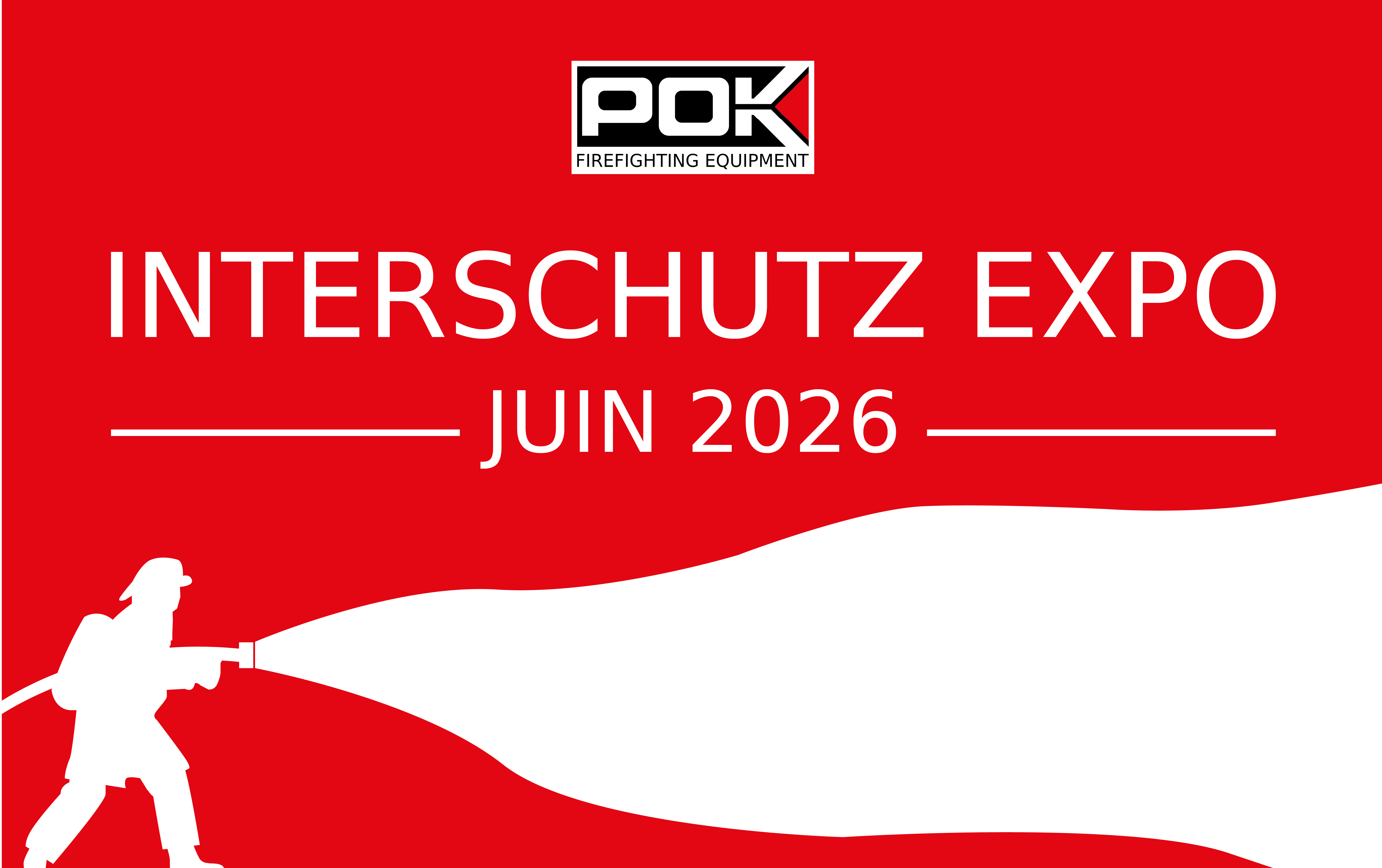 POK - 1er fabricant français d'agrès d'incendie - 1-6 JUIN 2026 ...